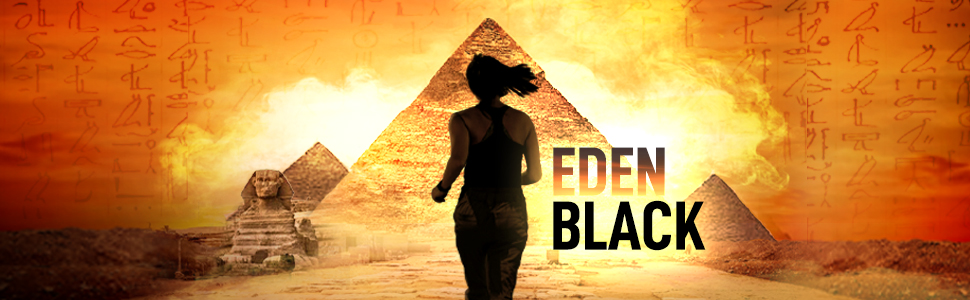 The Ark Files: A pulse-pounding archaeological thriller (Eden Black Archaeological Thrillers ...