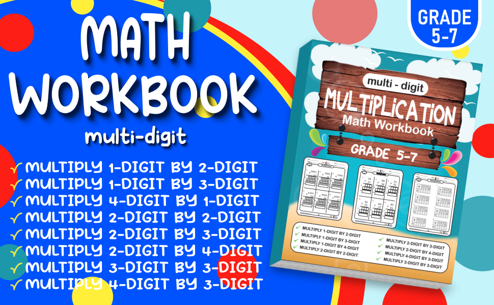 Math Workbook multi-digit multiplication grade 5-7: Math workbook for ...