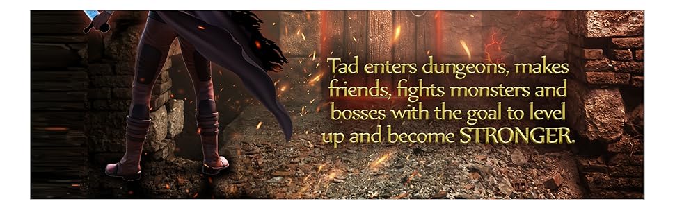 The Dungeon Slayer: A LitRPG Level-Up Adventure (The Dungeon Slayer Series): Ryan, Konrad ...