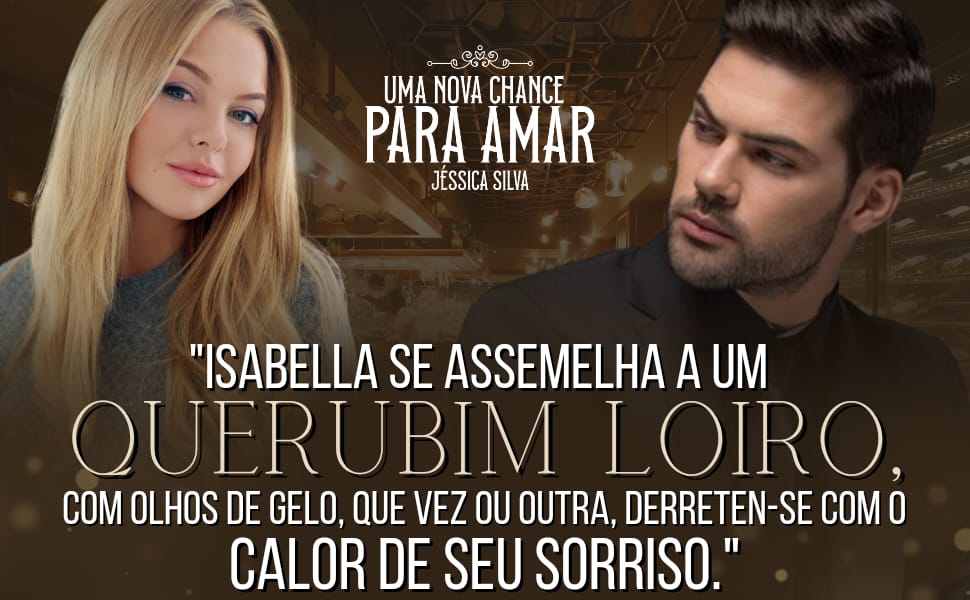 Uma Nova Chance Para Amar eBook : Silva, Jéssica: Amazon.com.br: Loja Kindle