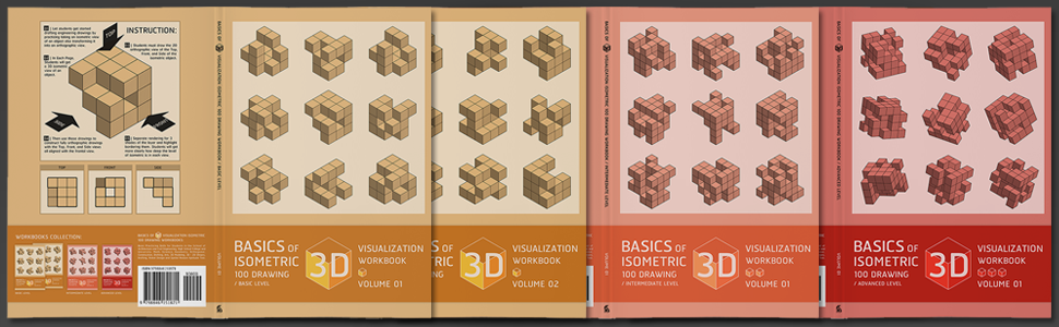 BASICS OF 3D VISUALIZATION ISOMETRIC 100 DRAWING WORKBOOK / BASIC LEVEL ...