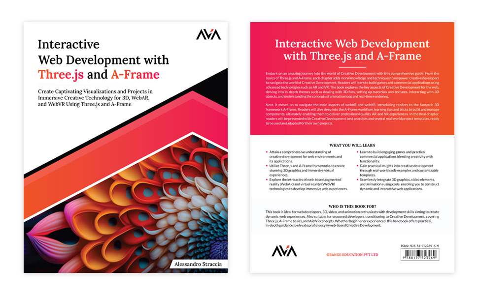 Interactive Web Development with Three.js and A-Frame: Create Captivating Visualizations and ...