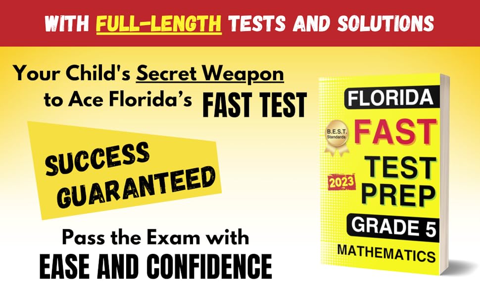 Florida FAST Test Prep Grade 5: Mathematics. A Comprehensive Practice ...