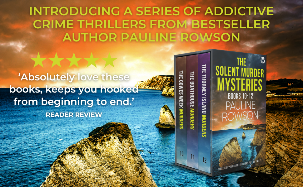 THE SOLENT MURDER MYSTERIES BOOKS 10–12 three gripping crime thrillers full of twists (Detective ...