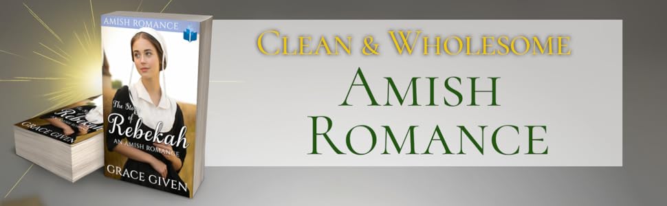 The Story of Rebekah: An Amish Romance (Amish Inspiration Book 2) eBook : Given, Grace: Amazon ...