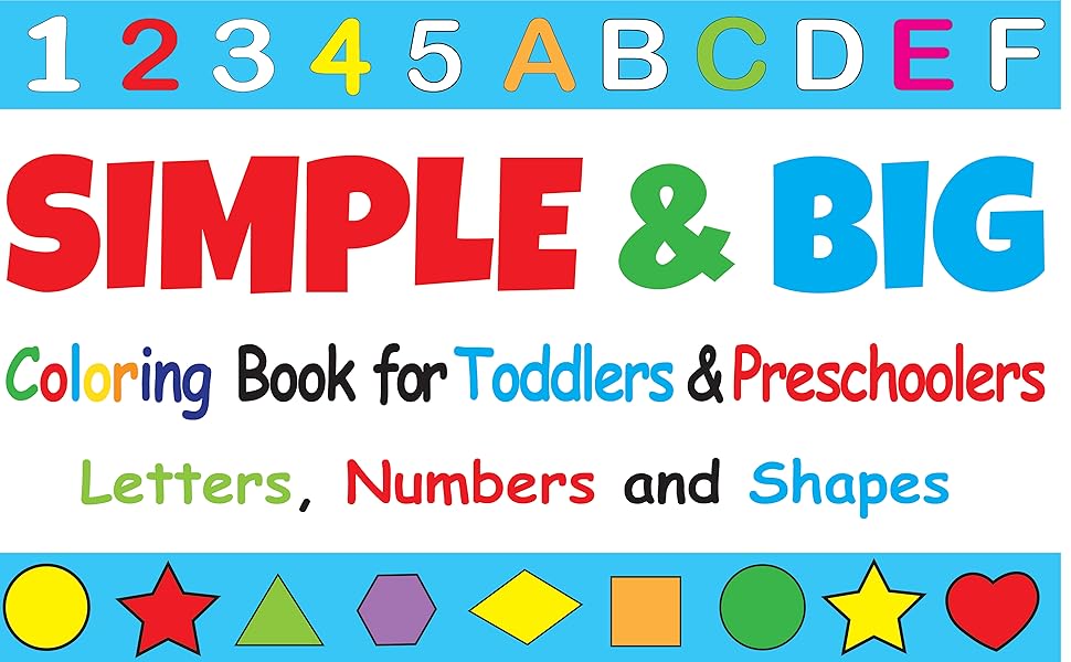 Amazon.com: Simple & Big ABC Letters, Number & Shape Coloring Book For ...