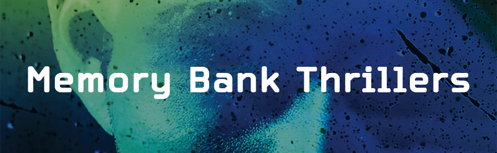 The Memory Bank (Memory Bank Thrillers Book 1) - Kindle edition by Shea, Brian, Byrnes, Raquel ...