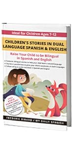 Children's Stories in Dual Language Spanish & English: Raise your child ...