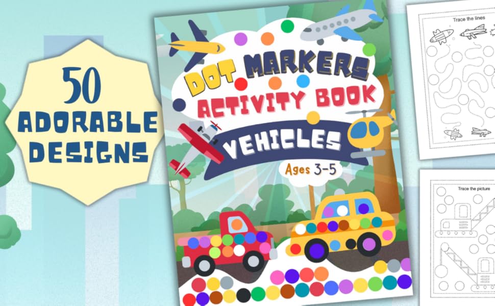 Amazon.com: Dot Markers Activity Book Vehicles for Toddlers: My ...