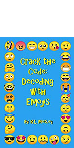 Crack the Code: Decoding With Emojis: 100 Secret Messages/ Decoding ...