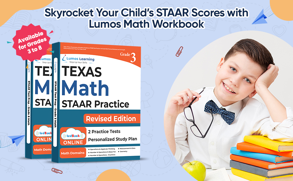TEXAS STAAR Test Prep: 4th Grade Math Practice Workbook and Full-length ...