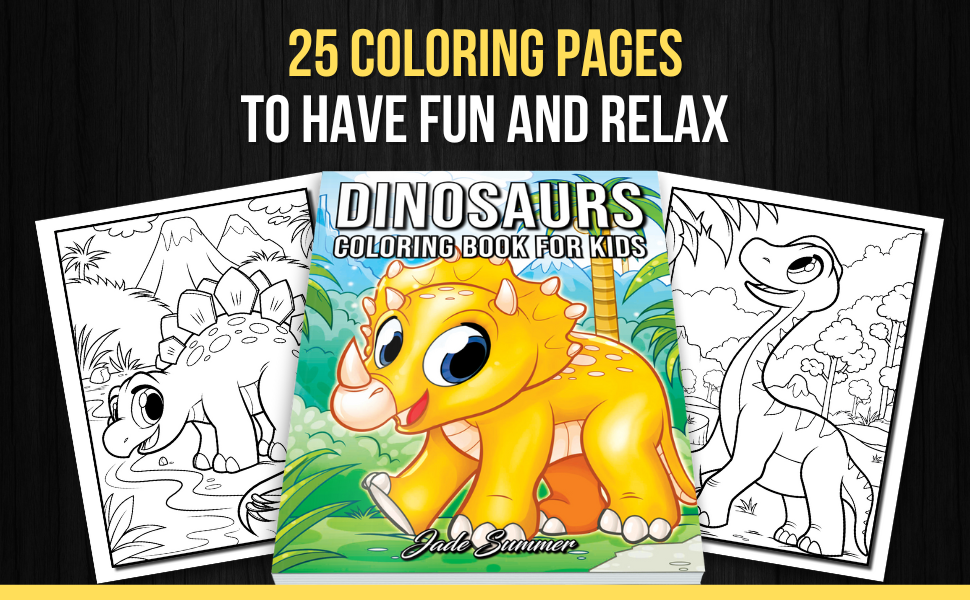 Dinosaurs: A Dinosaur Coloring Book for Kids: Summer, Jade ...