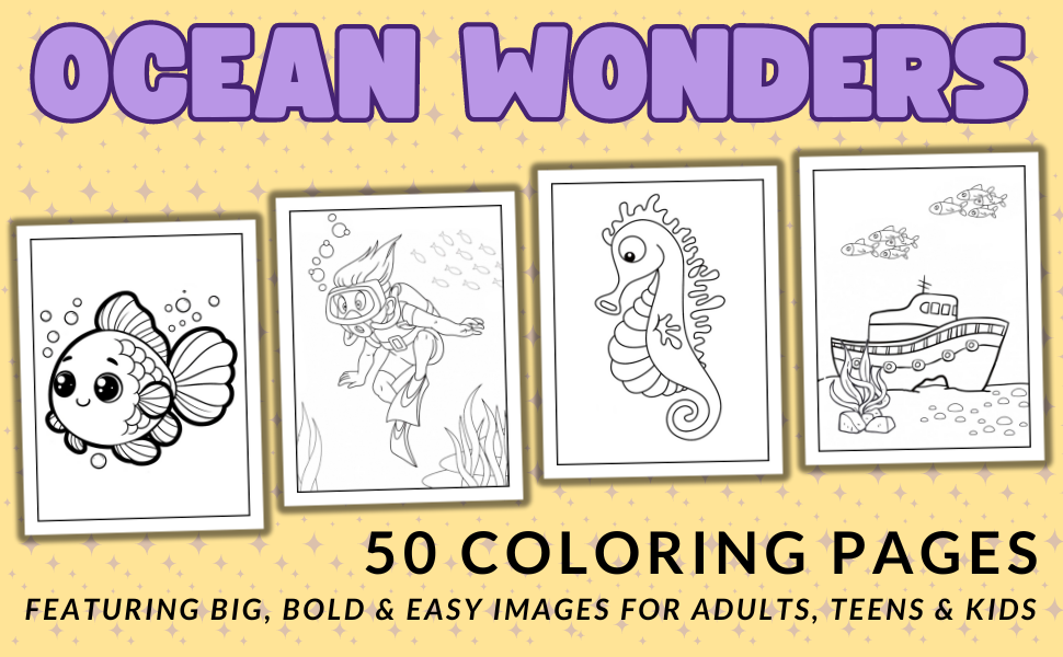 Ocean Wonders Coloring Book: Bold and Easy Designs for all Ages ...