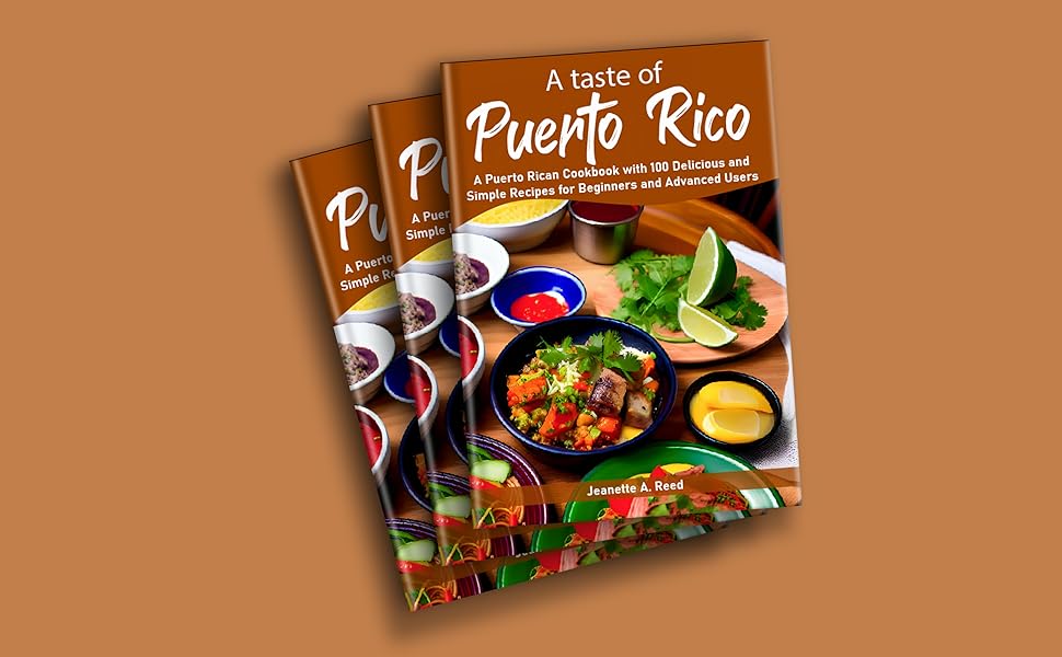 Amazon.com: A taste of Puerto Rico: A Puerto Rican Cookbook with 100 Delicious and Simple ...