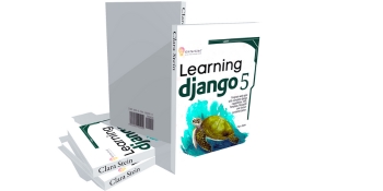 Learning Django 5: Program web apps with complete django capabilities ...