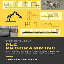 Advanced PLC Programming using studio 5000 Part 1: Practical lessons on ladder logic ...