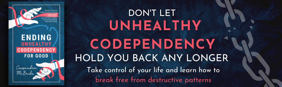 Amazon.com: Ending Unhealthy Codependency for Good: Breaking Free from People-Pleasing and Going ...