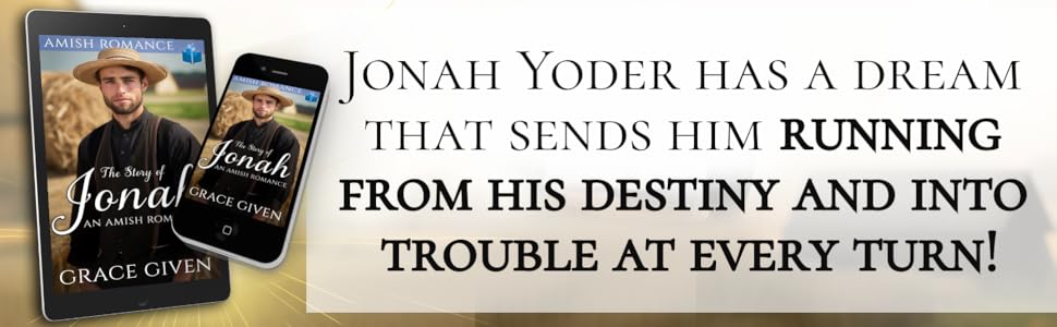 The Story of Jonah: An Amish Romance (Amish Inspiration Book 5) eBook : Given, Grace: Amazon.co ...