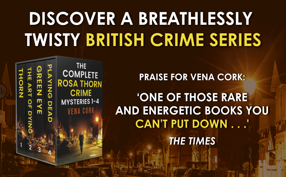THE COMPLETE ROSA THORN CRIME MYSTERIES BOOKS 1-4 a gripping, breathlessly twisty British crime ...