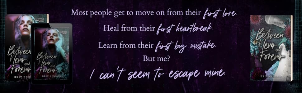 Between Never and Forever (The Hometown Heartless): Benson, Brit: 9798986051659: Amazon.com: Books