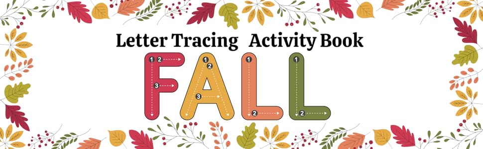 Fall Letter Tracing Activity Book: Handwriting Practice Workbook for ...