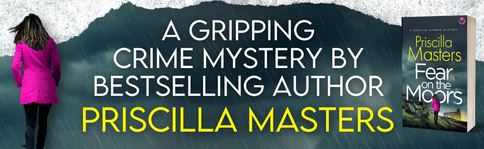 FEAR ON THE MOORS an addictive crime thriller full of twists (Detective Joanna Piercy Murder ...