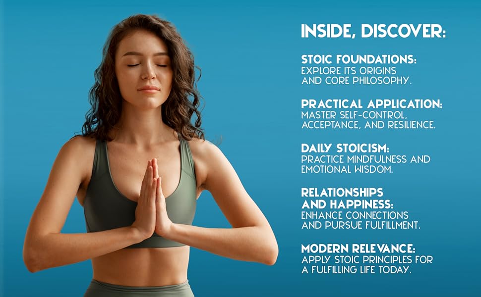 Stoicism Made Practical: Your Personalized Path to Stoic Living: A Guided Workbook for ...