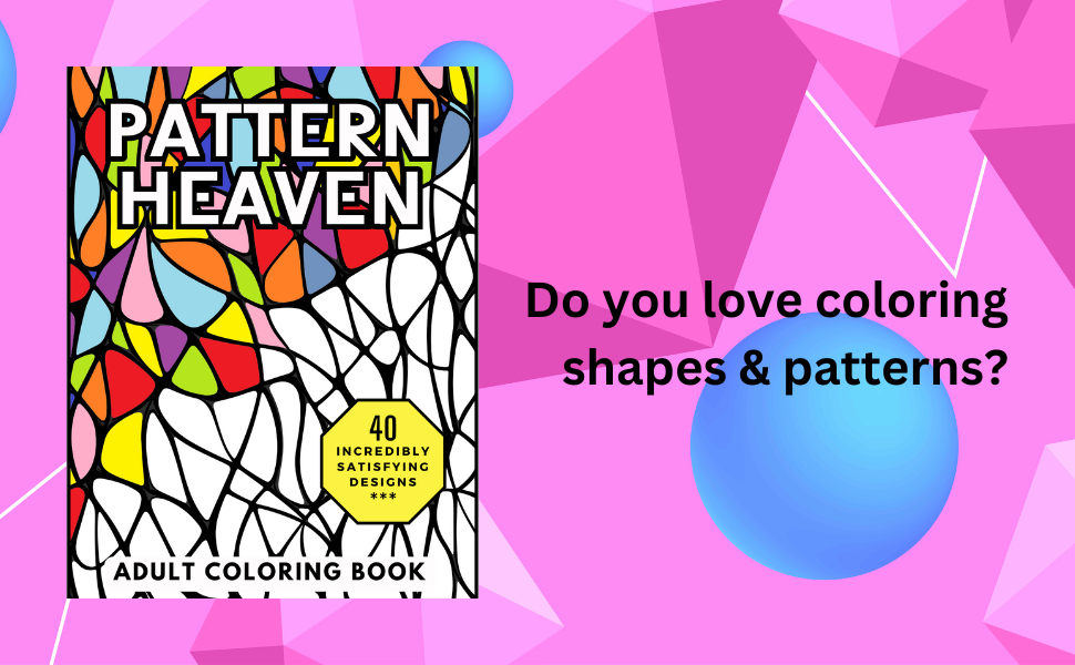 Amazon.com: Pattern Heaven: Relaxing and Stress Relieving Adult Coloring Book of Mindful ...