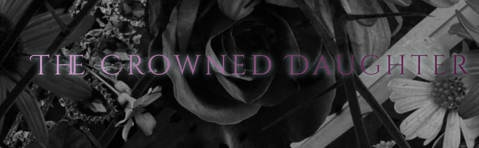 Amazon.com: The Crowned Daughter (Kingdom of Smoke and Mirrors Book 1) eBook : Brimage, Dakota ...