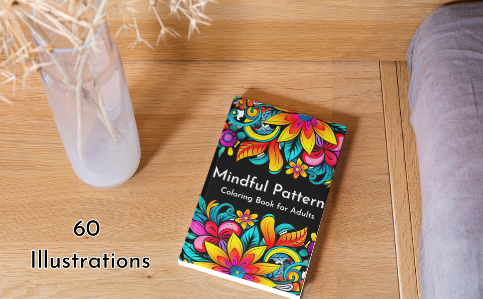 Amazon.com: Mindful Patterns Coloring Book for Adults: 60 Designs Stress Relieving Mandala ...