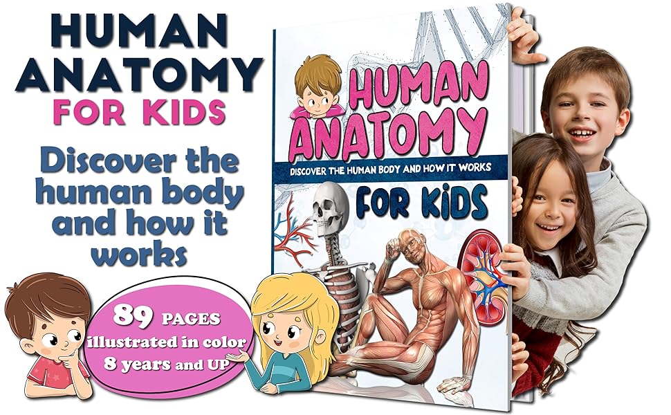 Amazon.com: HUMAN ANATOMY FOR KIDS: Discover the human body - book for ...