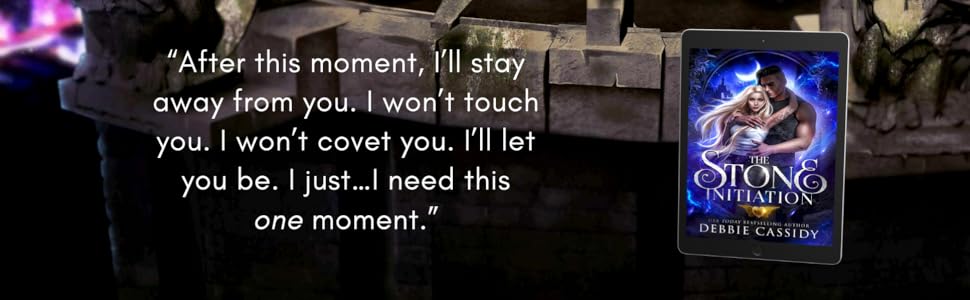 The Stone Initiation (Gargoyles of Stonehaven Book 1) - Kindle edition by Cassidy, Debbie ...