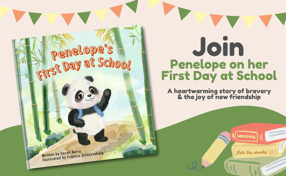 Penelope's First Day at School: Join Penelope as she navigates her ...