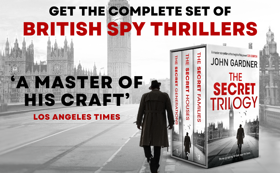 THE SECRET TRILOGY three gripping British spy thrillers (Spy Thriller Box Sets) eBook : Gardner ...