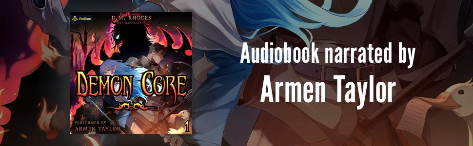 Demon Core: A Dungeon-Core LitRPG: Rhodes, D. M., Razzmatazz: 9781039438927: Amazon.com: Books