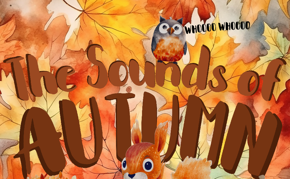The Sounds of Autumn: A Fun Fall Book for Kids: Fender, Mandy ...