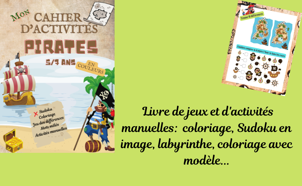 Mon Cahier d'activités Pirates 5/7 ans en couleurs: Livre de jeux et d ...