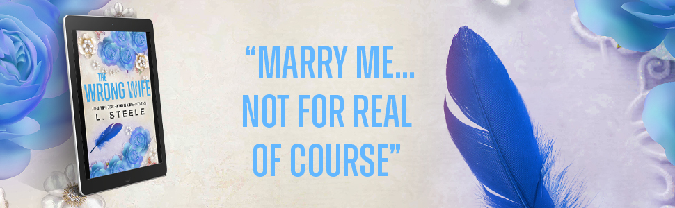 The Wrong Wife: A Best Friend's Brother Marriage of Convenience Romance (Morally Grey ...