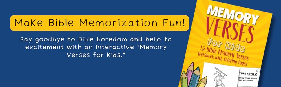 Memory Verses for Kids: 52 Bible Memory Verses Every Kid Should Know ...