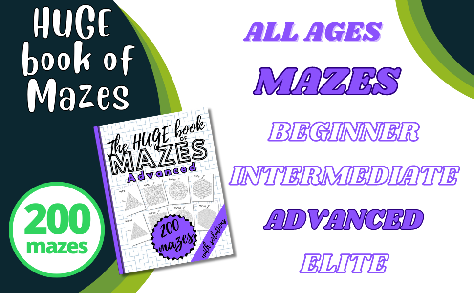 Amazon.com: The HUGE Book of Mazes for Advanced. 200 Mazes with ...