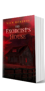The Exorcist's House (The Exorcist's House Universe Book 1) - Kindle edition by Roberts, Nick ...