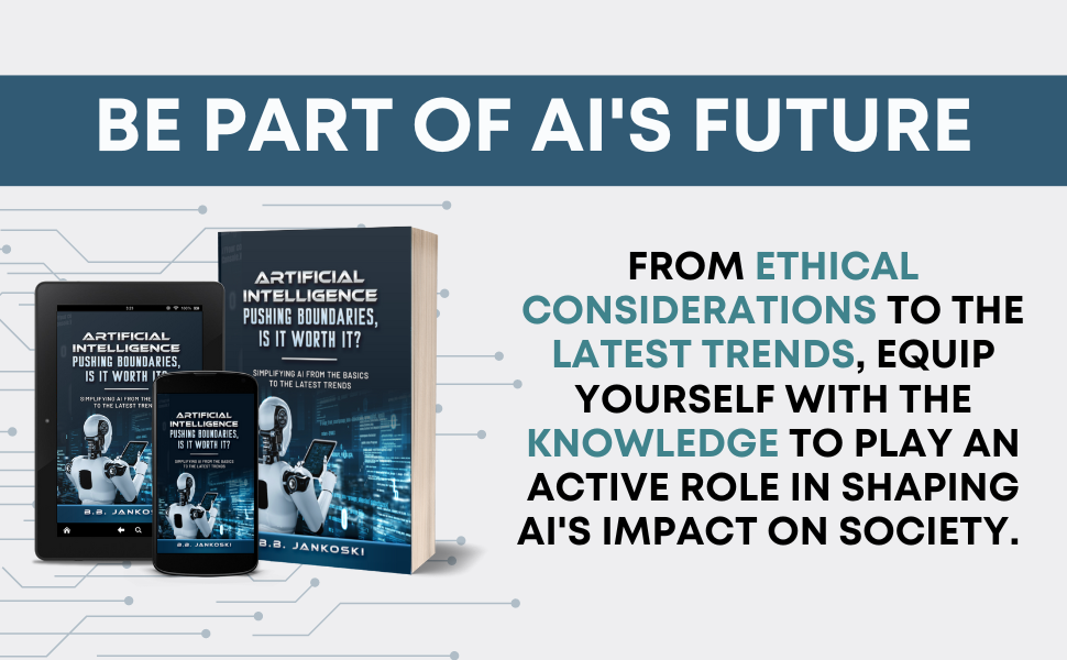 Amazon.com: Artificial Intelligence Pushing Boundaries, Is It Worth It?: Simplifying AI From the ...