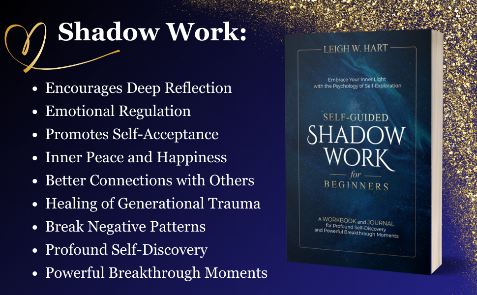 Self-Guided Shadow Work for Beginners: A WORKBOOK and JOURNAL for Profound Self-Discovery and ...