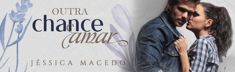 Outra chance para amar (Rancho Collins Livro 3) eBook : Macedo, Jéssica: Amazon.com.br: Loja Kindle