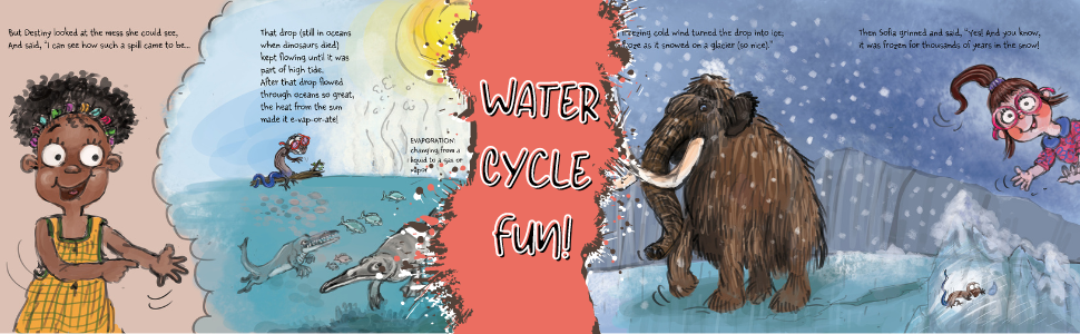 A Dinosaur Made Me Spill: A Water Cycle Adventure (A Dinosaur Made Me ...