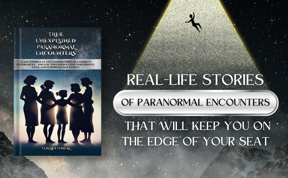 Amazon.com: TRUE UNEXPLAINED PARANORMAL ENCOUNTERS: SCARY STORIES OF FIVE GENERATIONS OF A ...