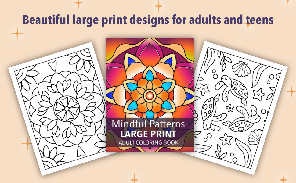 Amazon.com: Mindful Patterns Large Print Adult Coloring Book: 50 Relaxing Floral and Mandala ...