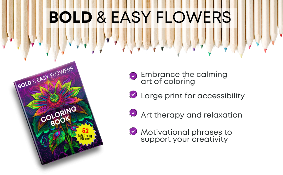 Amazon.com: Bold & Easy Flowers Coloring Book: 52 Unique Large Print ...