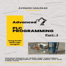 Advanced PLC Programming using studio 5000 Part 1: Practical lessons on ladder logic ...
