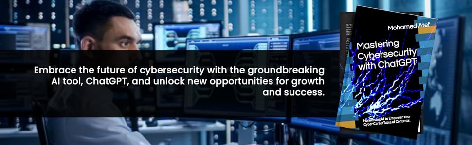 Amazon.com: Mastering Cybersecurity with ChatGPT: A Step-By-Step Guide ...